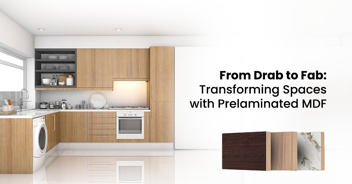 From Drab to Fab: Transforming Spaces with Prelaminated MDF