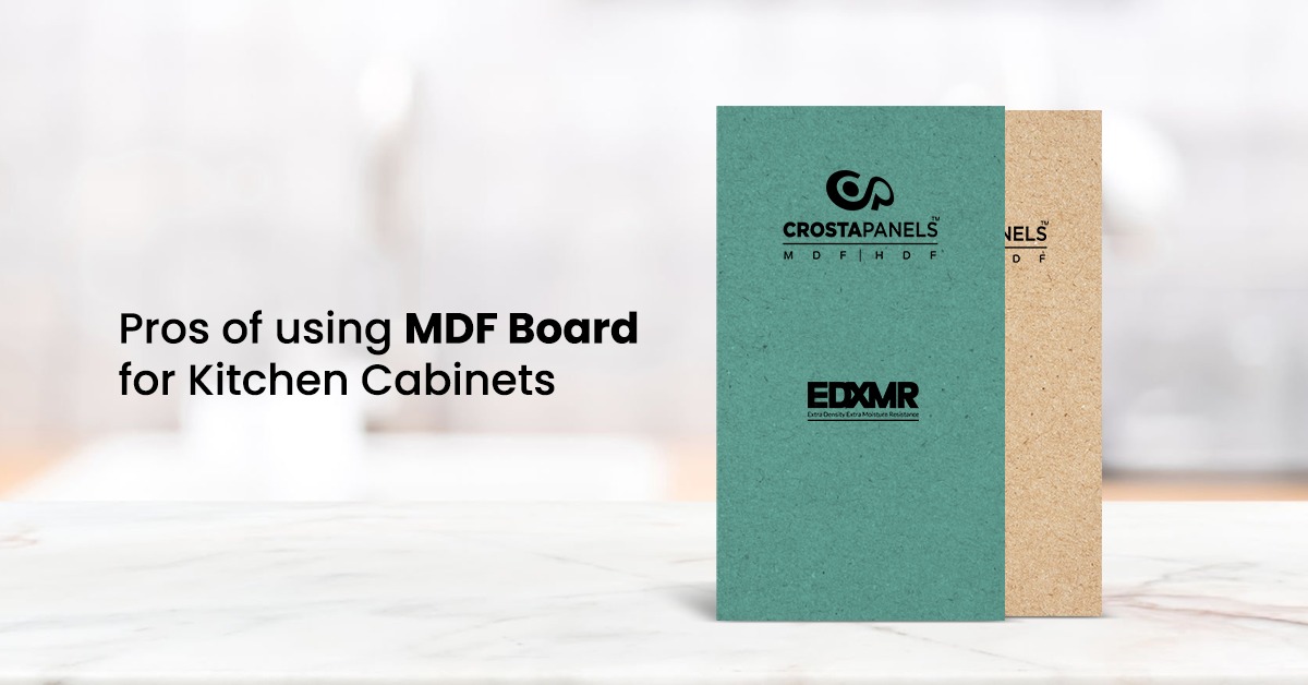 MDF Board for Kitchen Cabinets - Crosta Panel